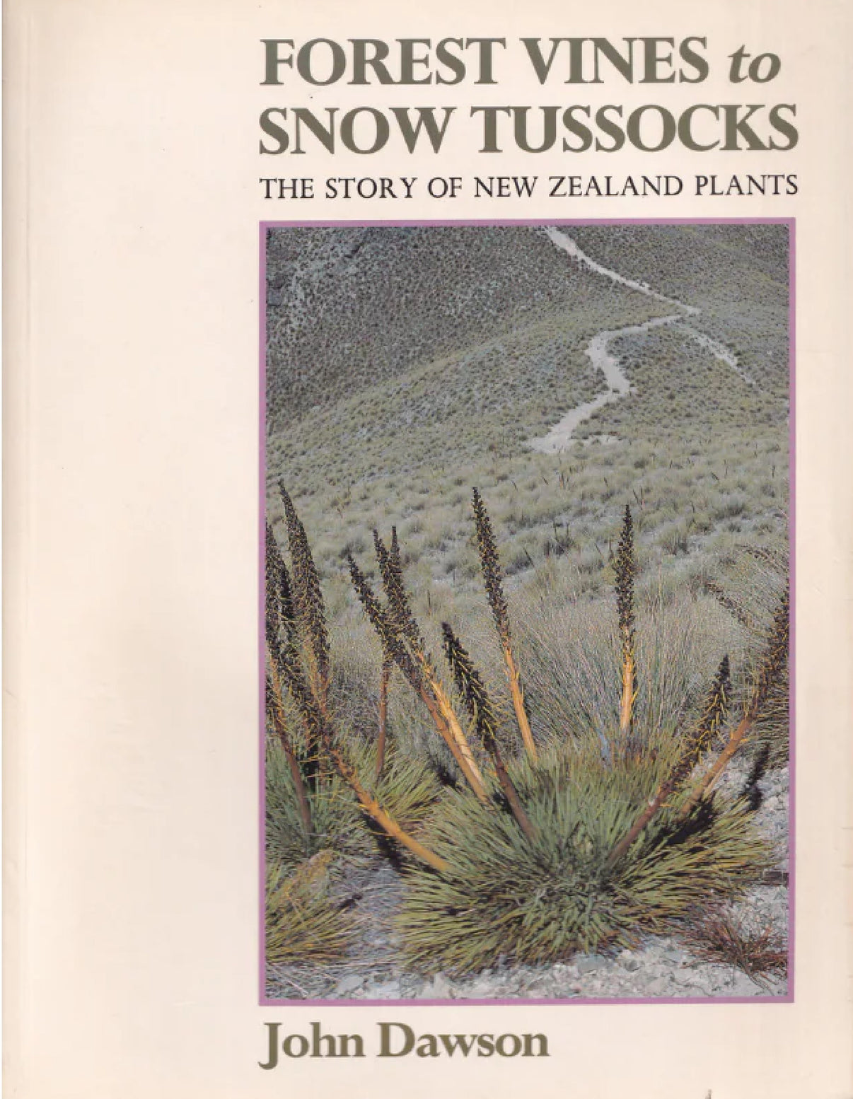 Forest Vines to Snow Tussocks – Te Herenga Waka University Press