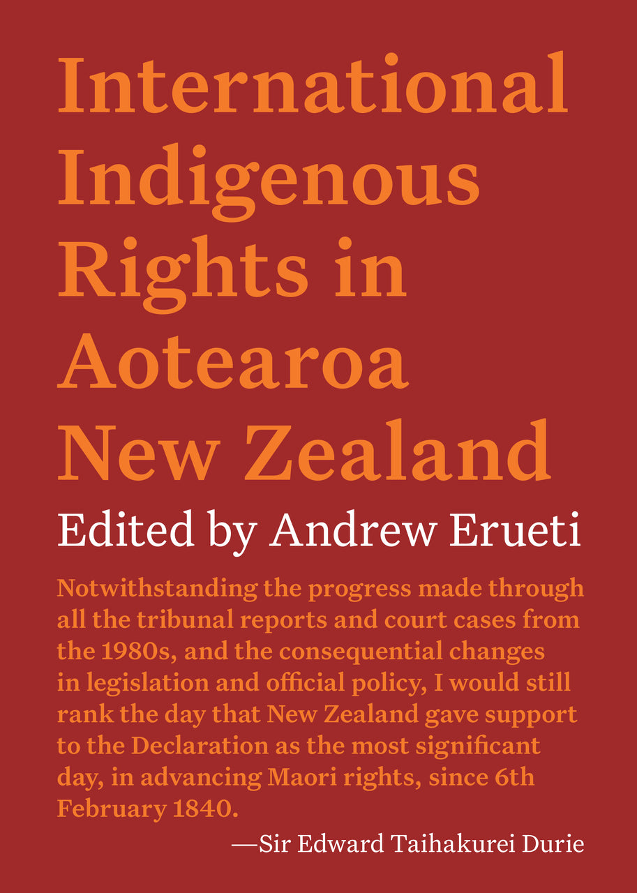 International Indigenous Rights in Aotearoa New Zealand – Te Herenga ...
